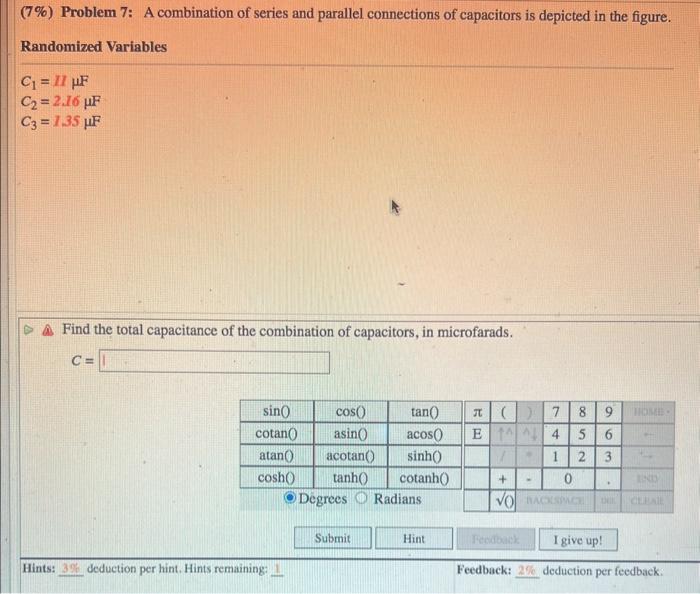 Solved (7\%) Problem 7: A combination of series and parallel | Chegg.com