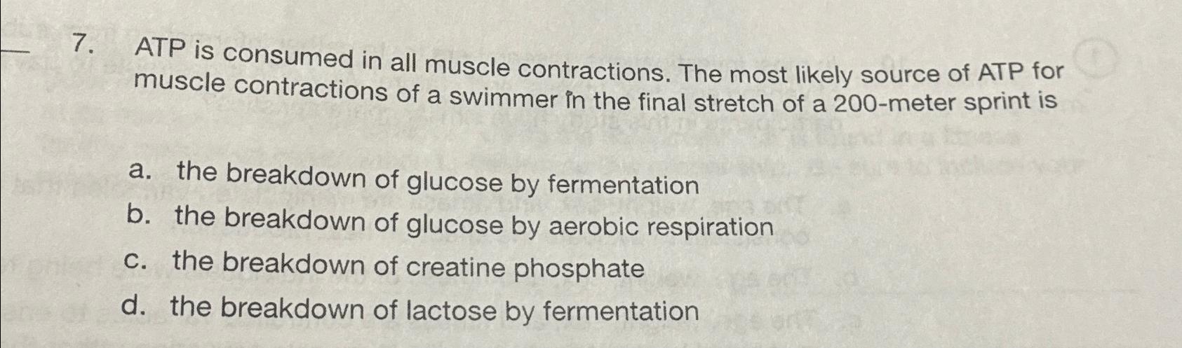 Solved ATP is consumed in all muscle contractions. The most | Chegg.com
