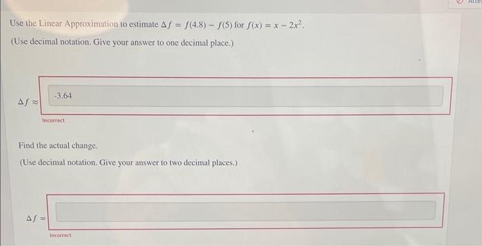 Solved Use the Linear Approximation to estimate | Chegg.com