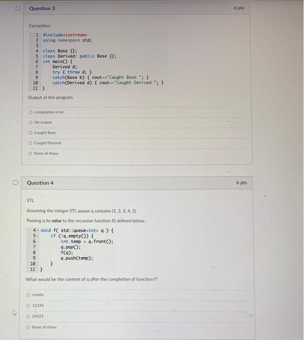 Solved Question 3 6 pts Exception 1 #include | Chegg.com