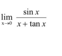 Solved limx→0sinxx+tanx | Chegg.com