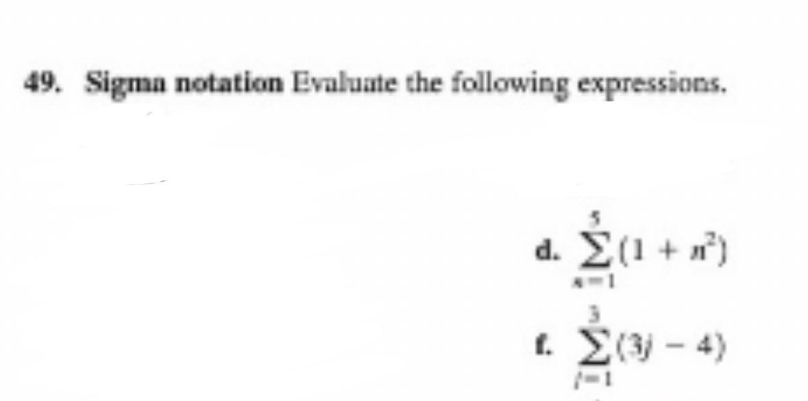 Solved Sigma notation Evaluate the following | Chegg.com