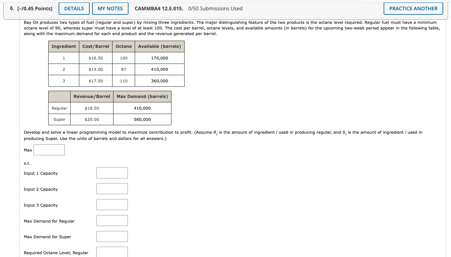 Solved producing Super. Use the units of barrels and dollars | Chegg.com