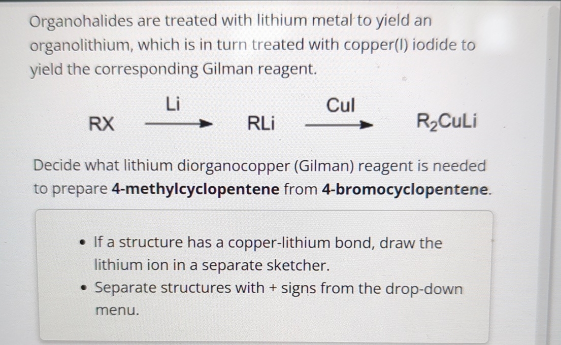 Organohalides are treated with lithium metal to yield | Chegg.com