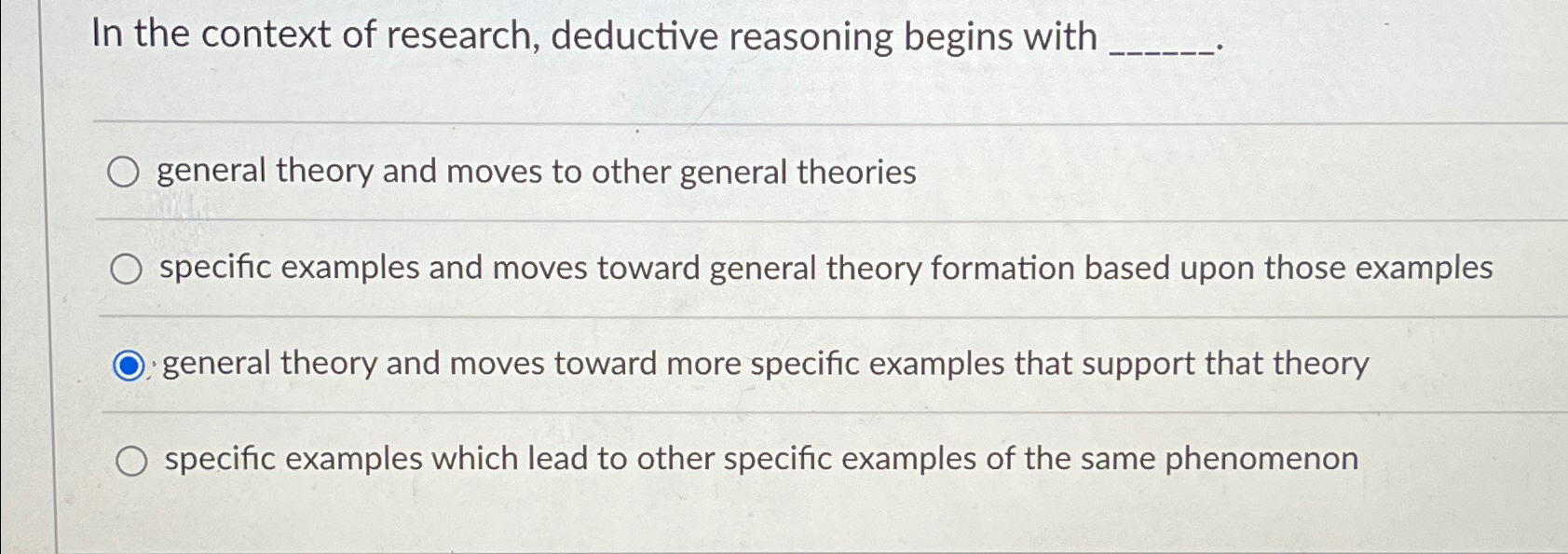 Solved In the context of research, deductive reasoning | Chegg.com