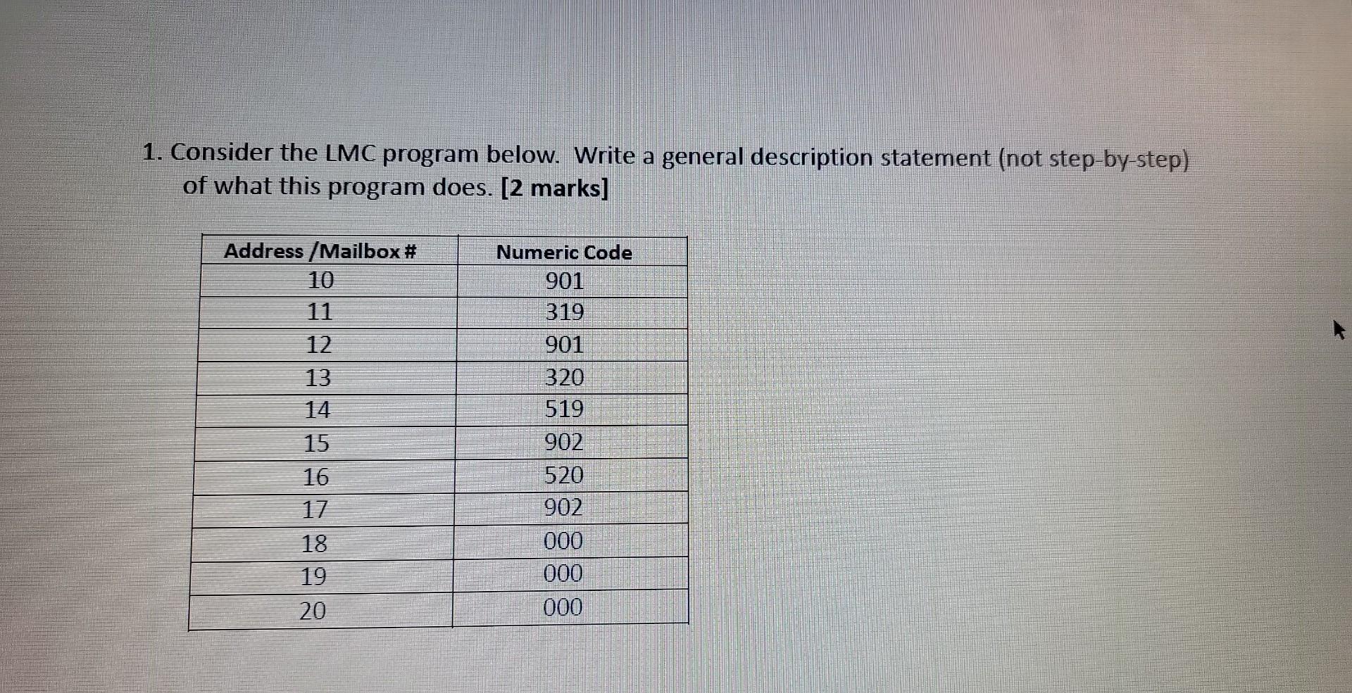 Solved 1. Consider the LMC program below. Write a general | Chegg.com