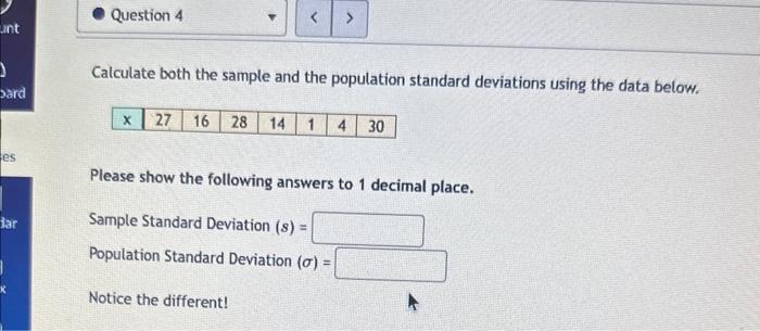Solved Calculate both the sample and the population standard | Chegg.com