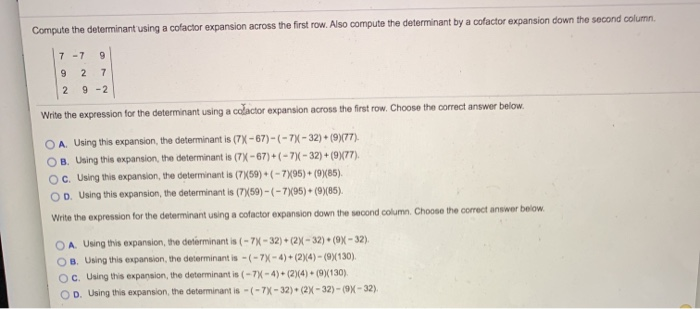 Solved Compute The Determinant Using A Cofactor Expansion 3186