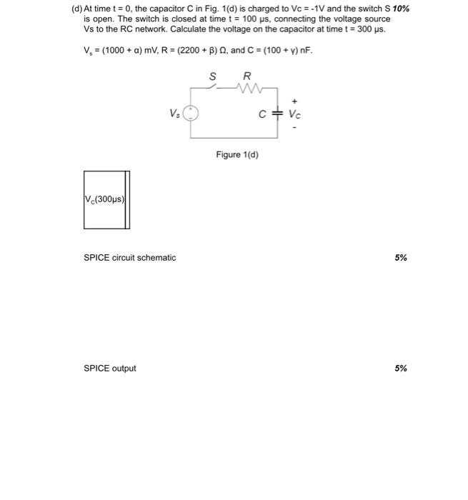 Solved PLEASE USE LT SPICE AND UPLOAD SPICE SCHEMATIC AND | Chegg.com