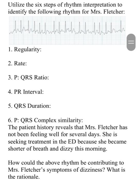 Solved Utilize the six steps of rhythm interpretation to | Chegg.com