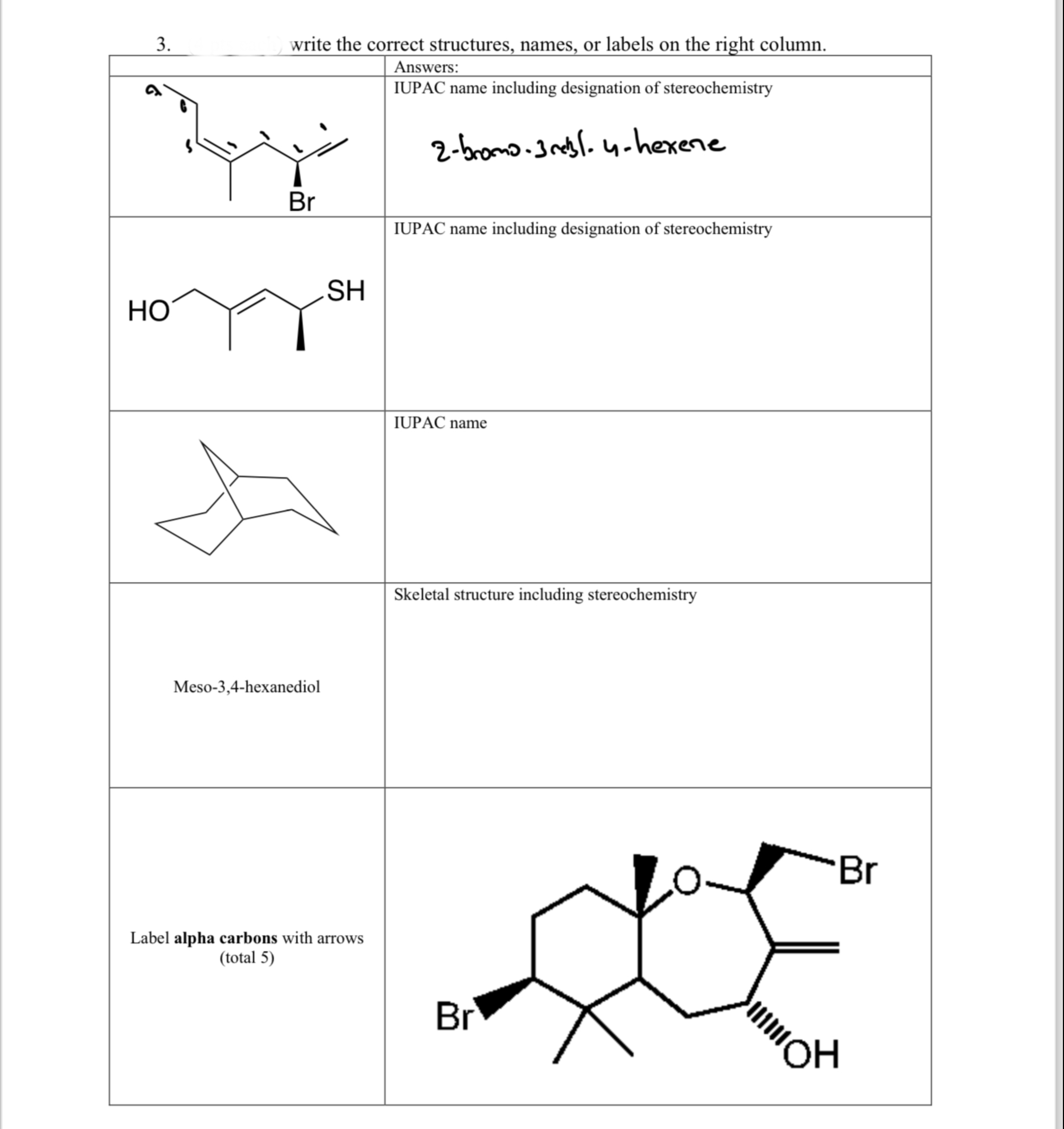Solved write the correct structures, names, or labels on the | Chegg.com