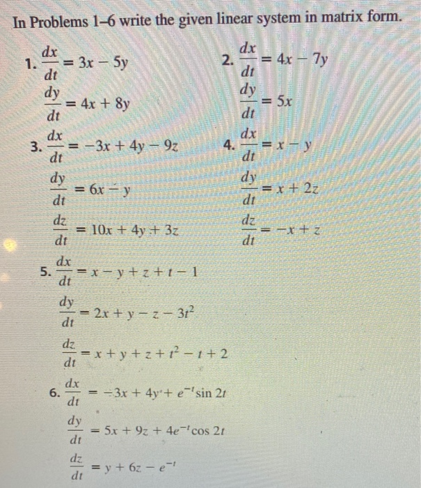 Solved In Problems 1-6 write the given linear system in | Chegg.com