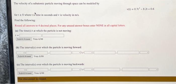 Solved The velocity of a subatomic particle moving through | Chegg.com