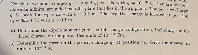 Solved Consider two point charges q1=q ﻿and q2=-2q ﻿with | Chegg.com