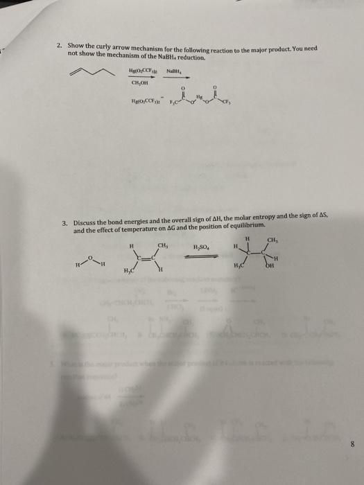 Solved 2. Show the curly arrow mechanism for the following | Chegg.com
