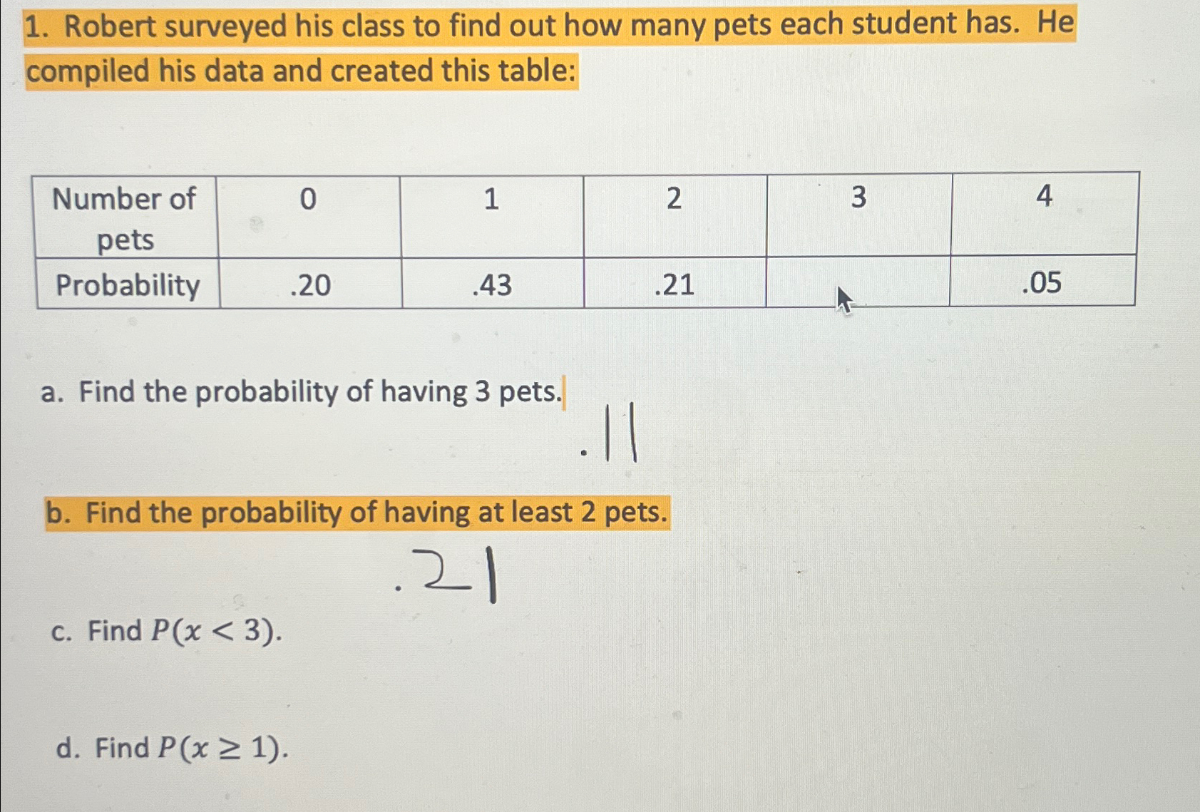 Solved Robert surveyed his class to find out how many pets | Chegg.com