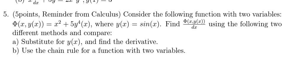 Solved 5. (5points, Reminder from Calculus) Consider the | Chegg.com
