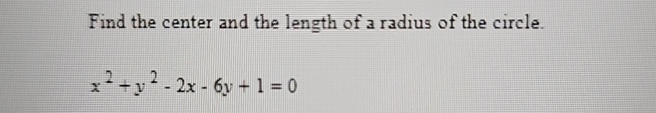 Solved Find the center and the length of a radius of the | Chegg.com