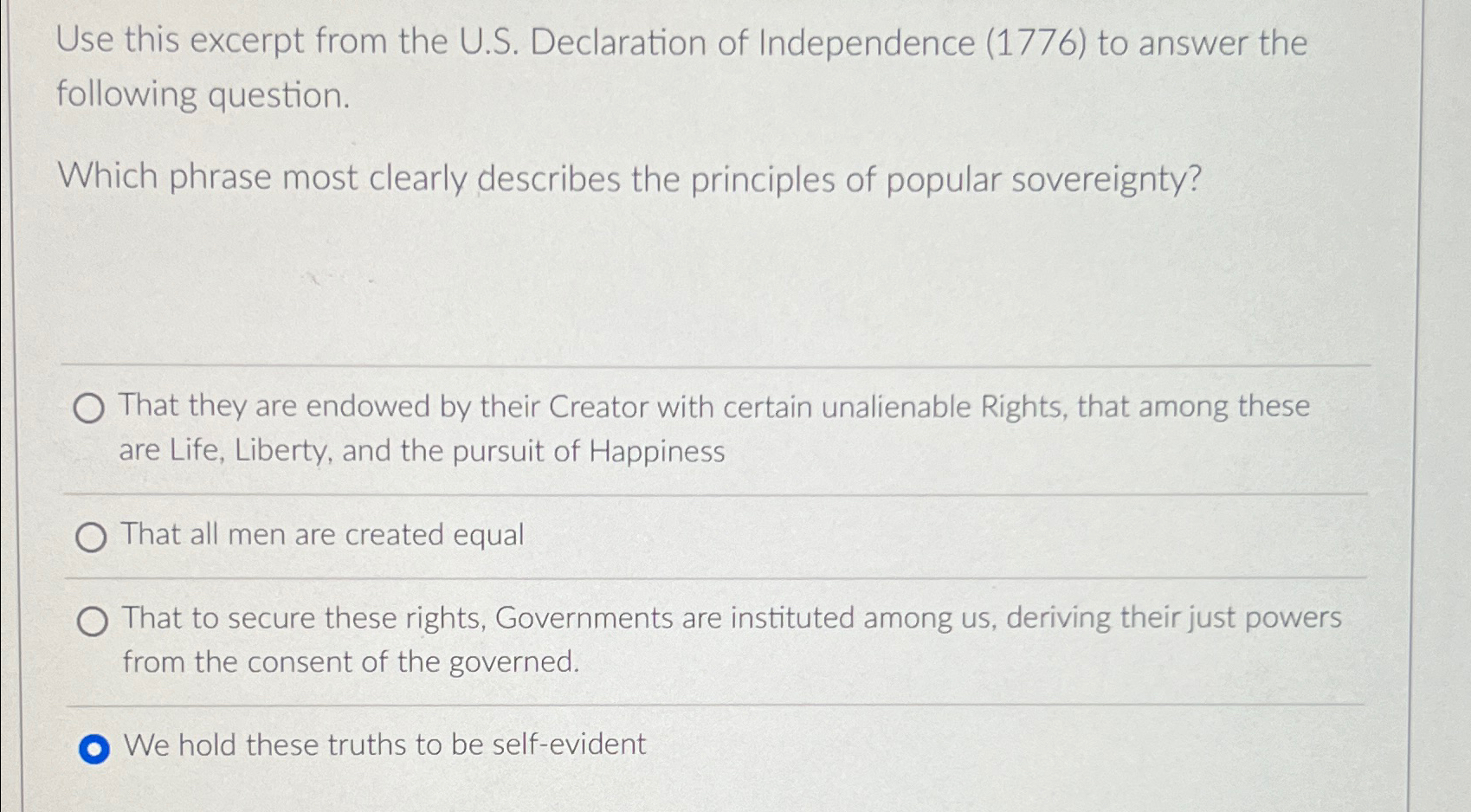 Solved Use this excerpt from the U.S. Declaration of | Chegg.com Solved Use this excerpt from the U.S. Declaration of | Chegg.com