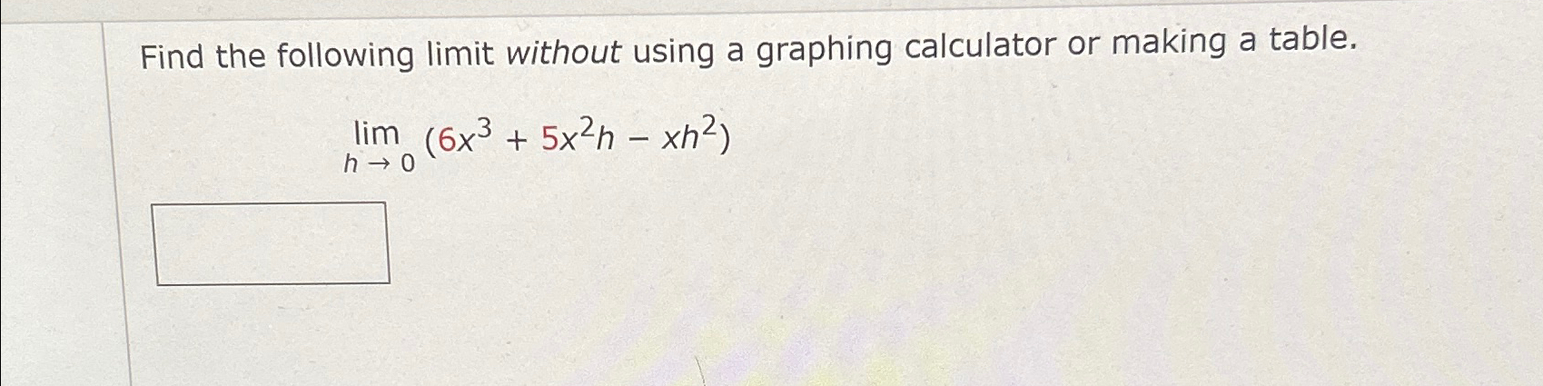 Solved Find the following limit without using a graphing | Chegg.com