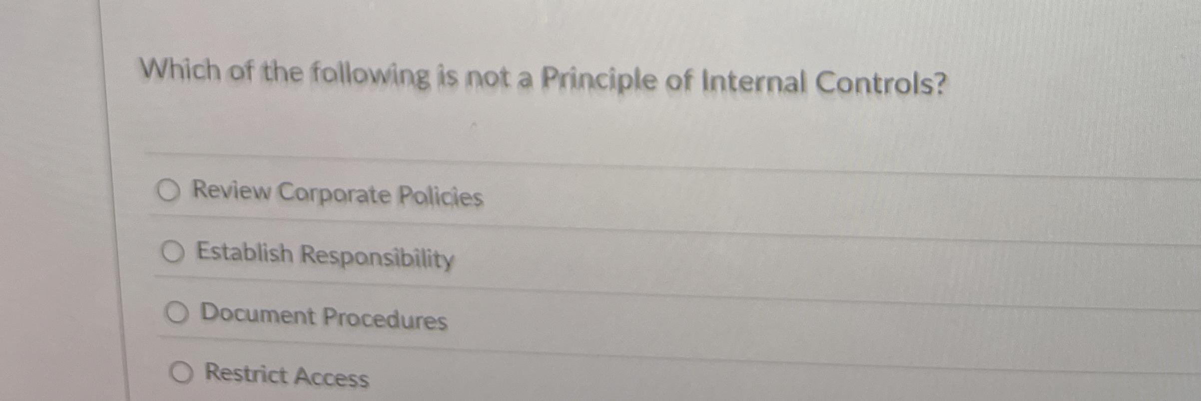 Solved Which of the following is not a Principle of Internal | Chegg.com