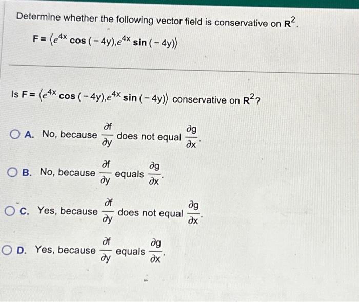 Solved Determine whether the following vector field is | Chegg.com