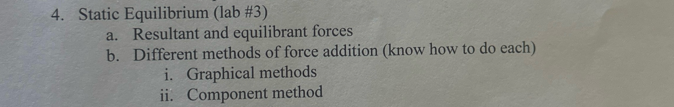 Solved Static Equilibrium (lab #3)a. ﻿Resultant and | Chegg.com