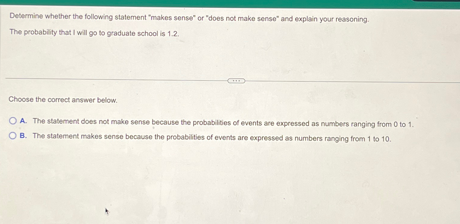 Solved Determine whether the following statement "makes | Chegg.com