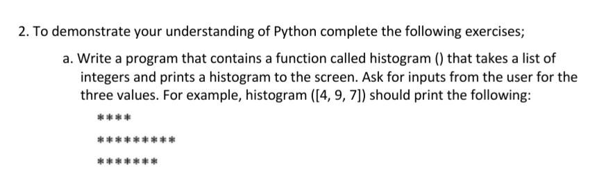 Solved 2. To demonstrate your understanding of Python | Chegg.com
