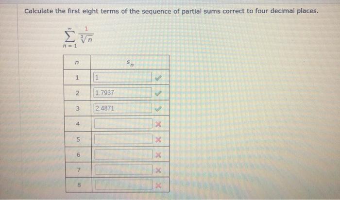 Solved Calculate the first eight terms of the sequence of | Chegg.com