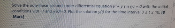 Solved Solve the non-linear second-order differential | Chegg.com