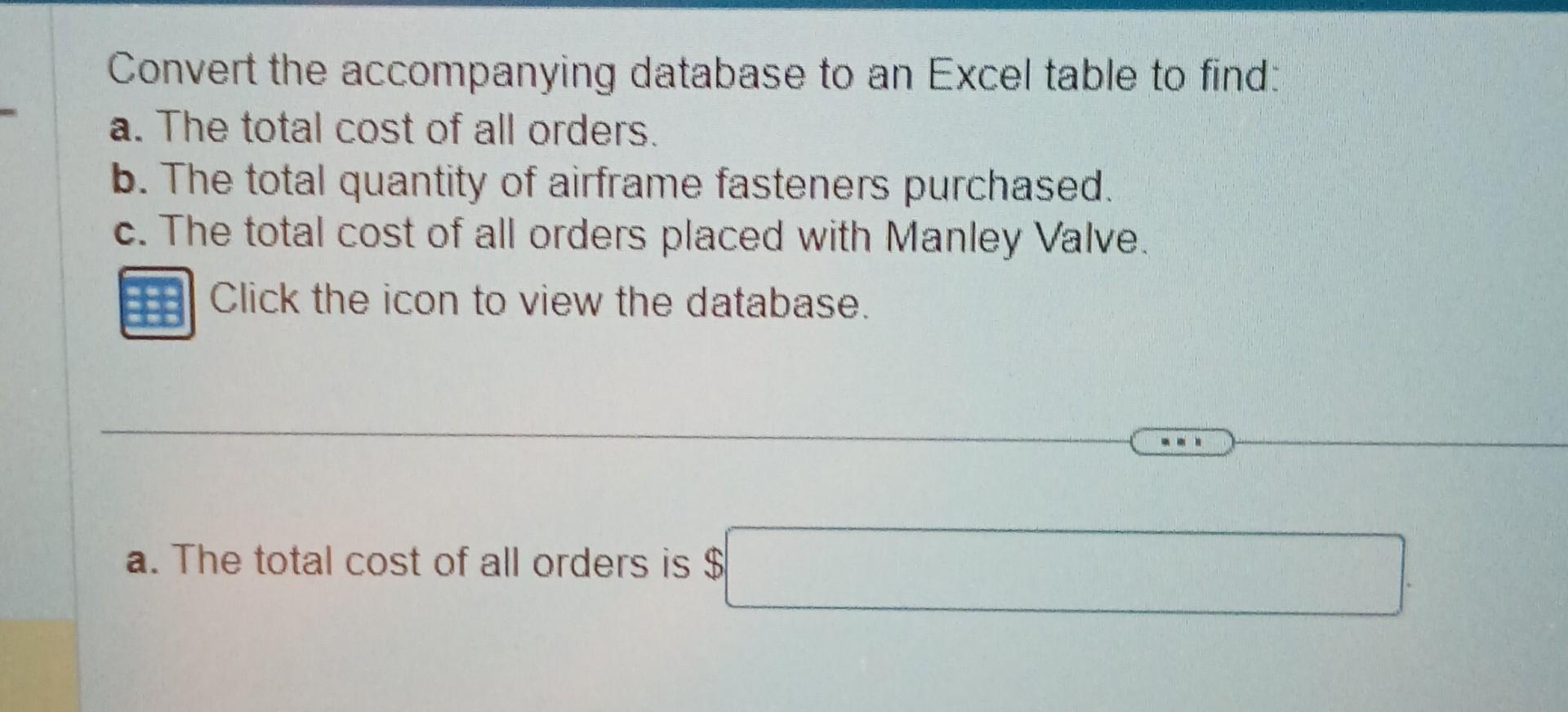 Solved Database Convert the accompanying database to an | Chegg.com