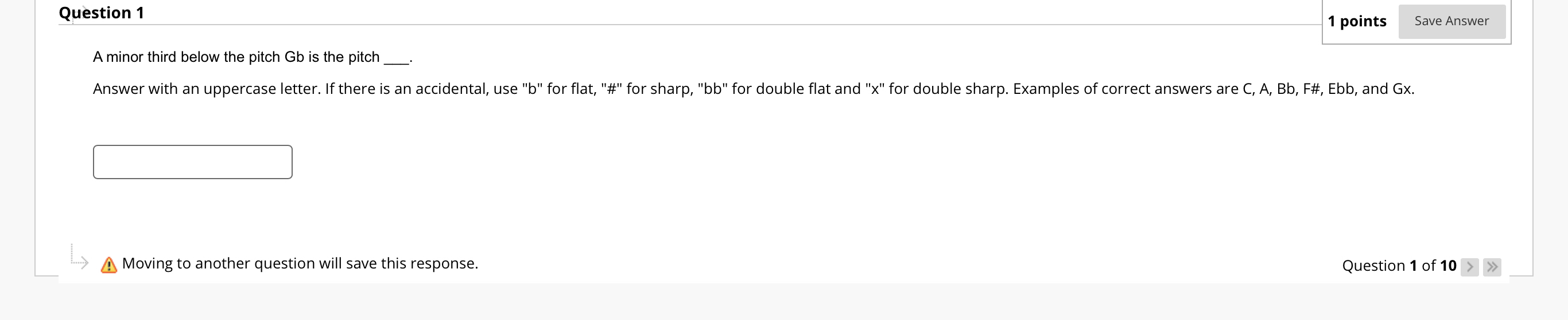 Solved Question 11 ﻿pointsA minor third below the pitch Gb | Chegg.com