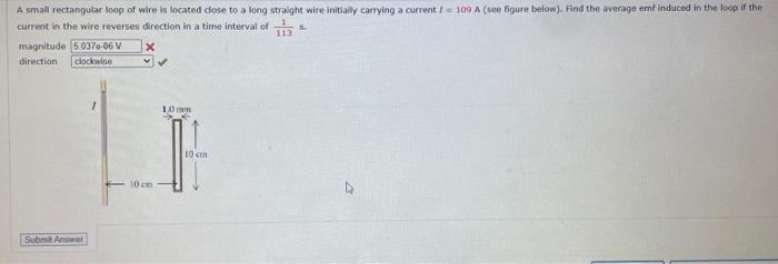 Solved A small rectangular loop of wire is located dose to a | Chegg.com