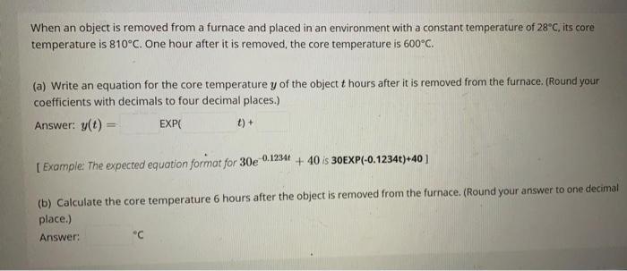 Solved When an object is removed from a furnace and placed | Chegg.com