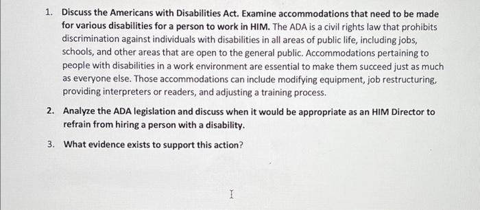 Solved 1. Discuss the Americans with Disabilities Act. | Chegg.com