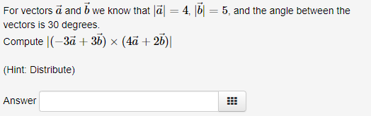 Solved For vectors vec(a) ﻿and vec(b) ﻿we know that | Chegg.com