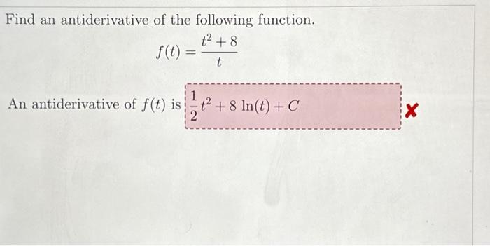 Solved Find An Antiderivative Of The Following Function
