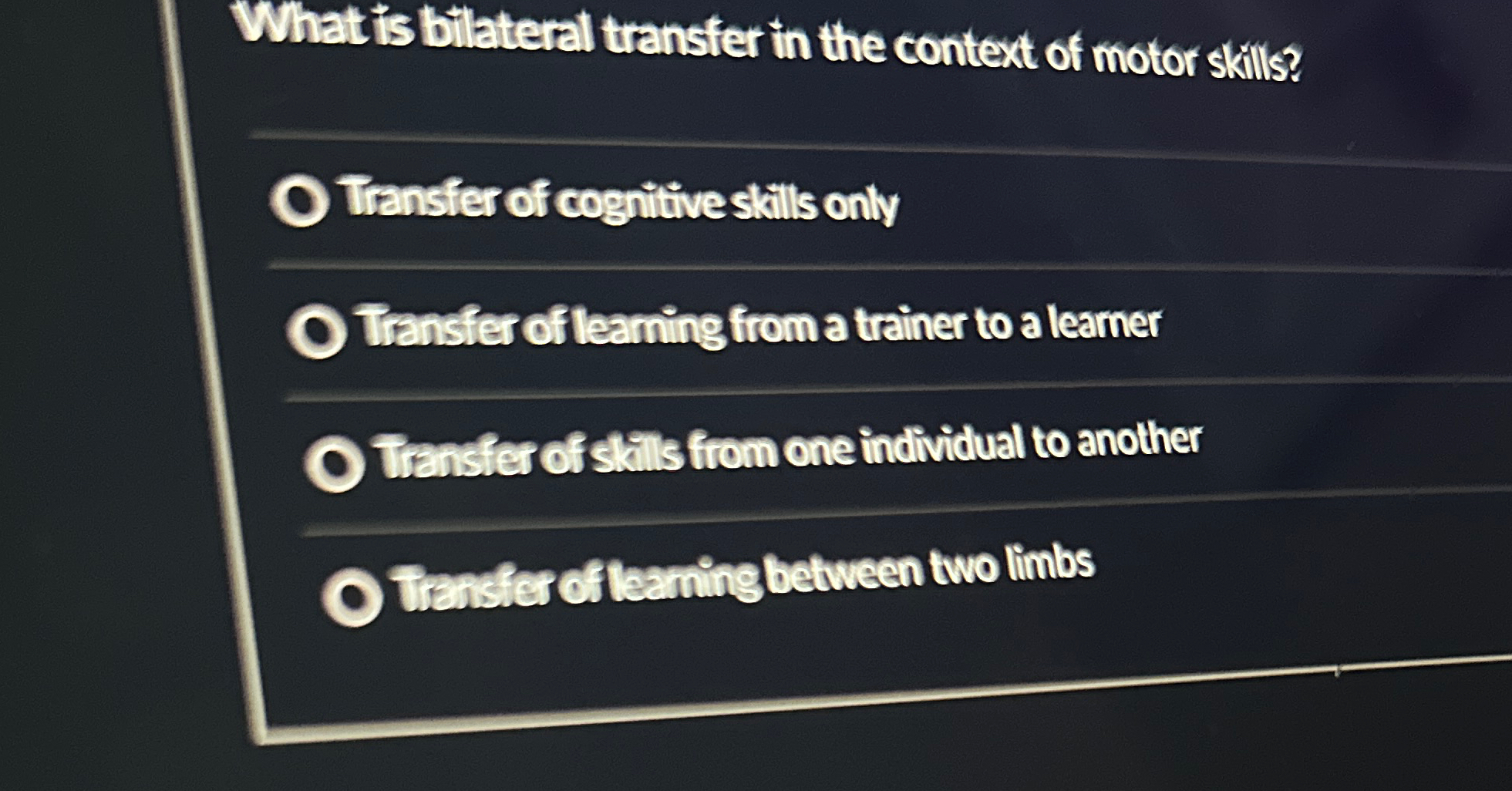 What is bilateral transter in the context of motor | Chegg.com