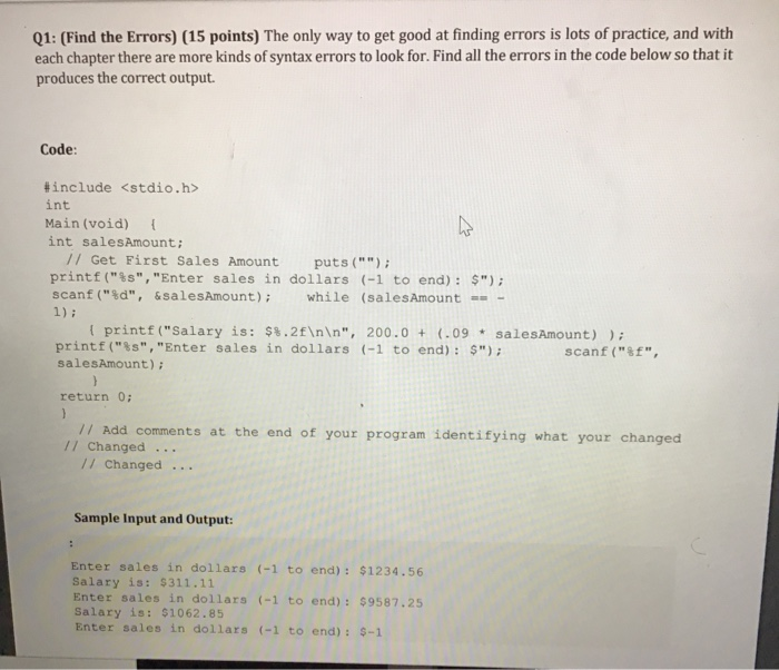 Solved Q1: (Find the Errors) (15 points) The only way to get | Chegg.com