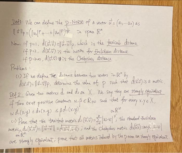 Solved Deft: We can define the e define the P-NORM of a | Chegg.com