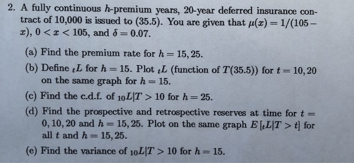 actuarial math for SOA LTAM please answer a-e. thank | Chegg.com