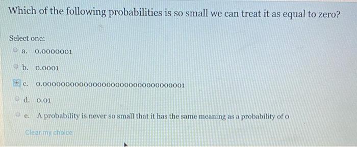Solved Which of the following probabilities is so small we | Chegg.com