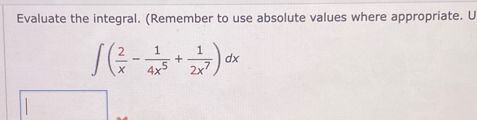Solved Evaluate the integral. (Remember to use absolute | Chegg.com