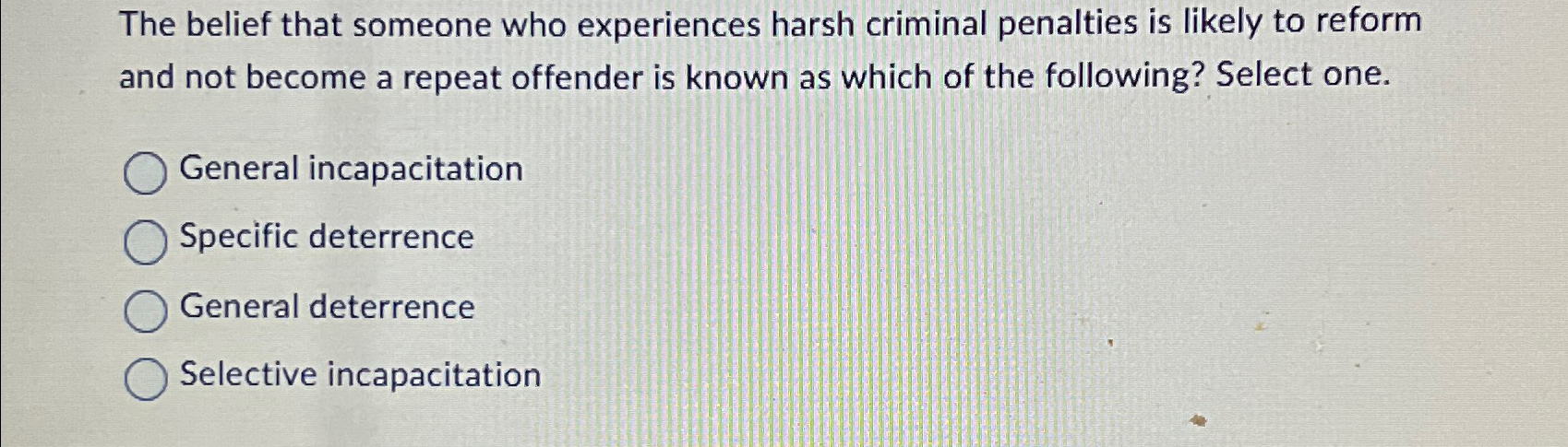 Solved The belief that someone who experiences harsh | Chegg.com
