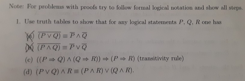 Solved Note: For problems with proofs try to follow formal | Chegg.com