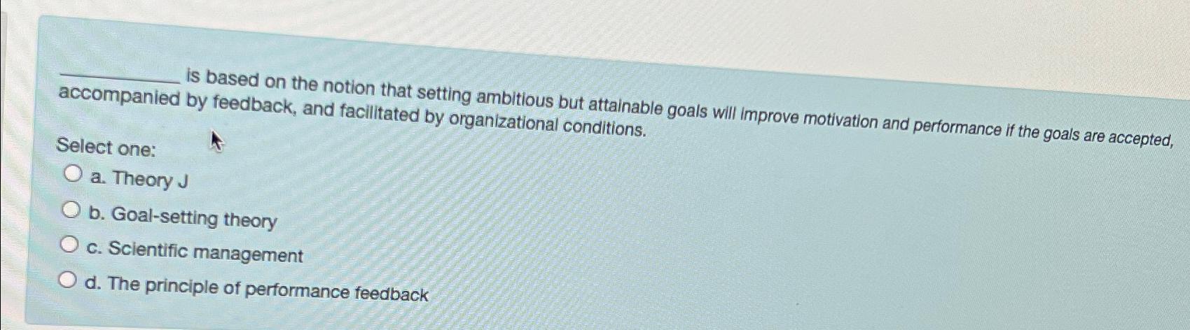 Solved is based on the notion that setting ambitious but | Chegg.com