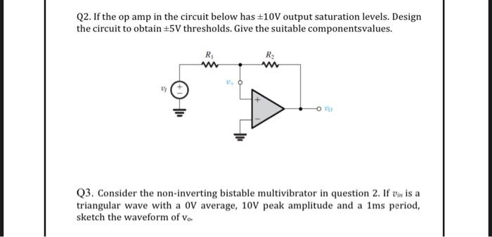 [Solved]: Q2. If the op amp in the circuit below has ( pm
