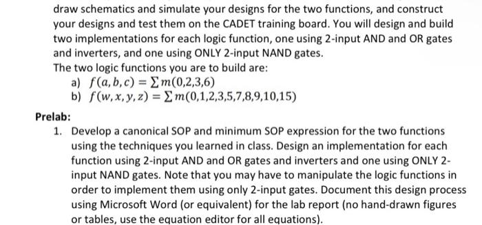 Solved draw schematics and simulate your designs for the two | Chegg.com