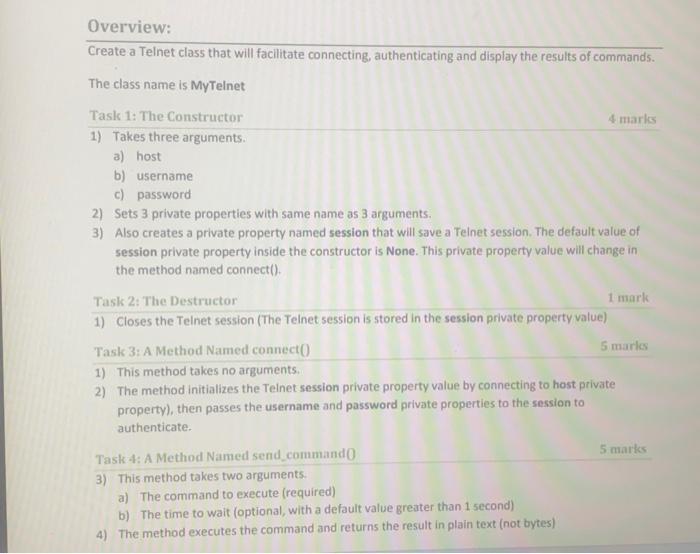 Solved Overview: Create a Telnet class that will facilitate | Chegg.com